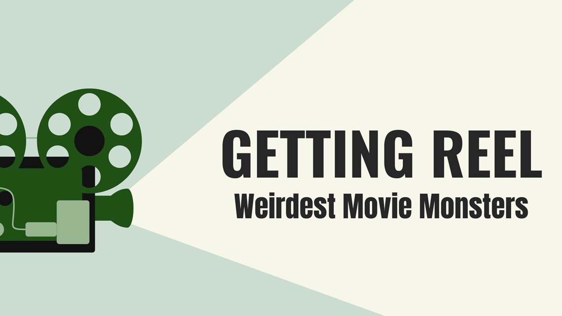Getting Reel | Weirdest movie monsters | king5.com