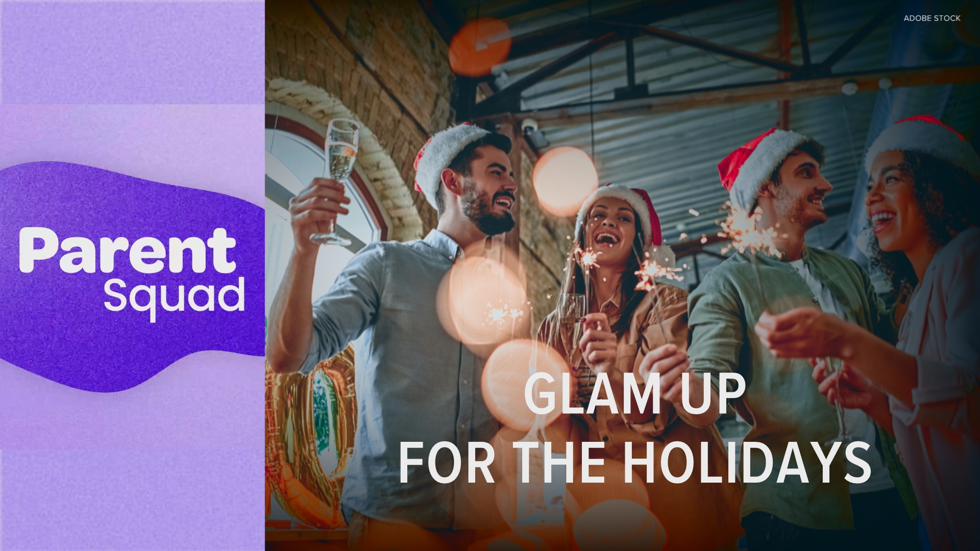 Parent Squad | Glam up for the holidays, gift wrapping hacks | king5.com