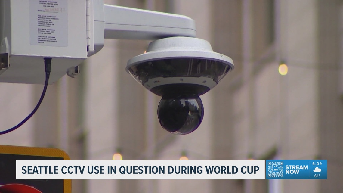 Seattle leaders call for CCTV cameras to be activated before World Cup ...