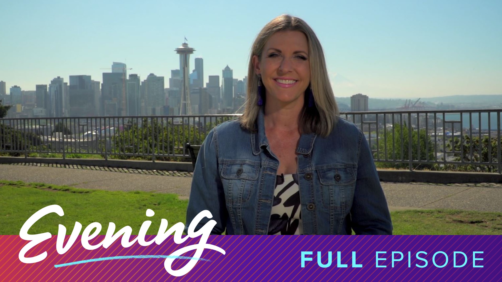 Mon 8/31, Kerry Park in Seattle, Full Episode, KING 5 Evening | king5.com