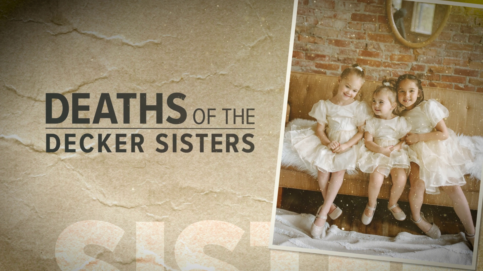Deaths of the Decker sisters and the search for Travis Decker | king5.com