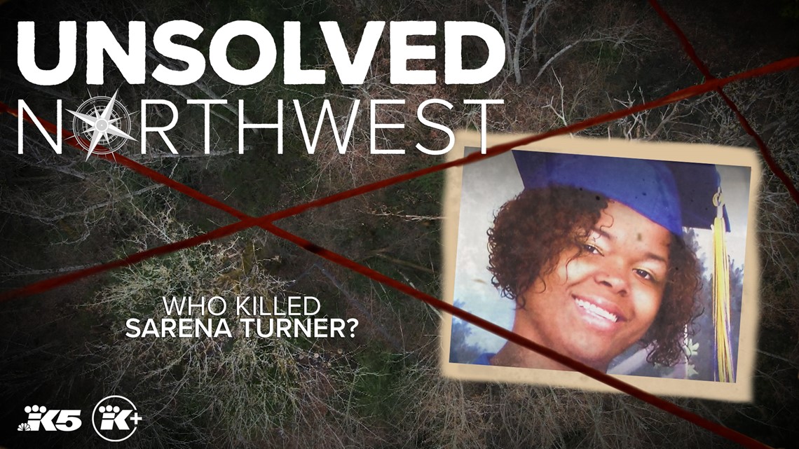 Unsolved Northwest: What happened to Sarena Turner? | king5.com