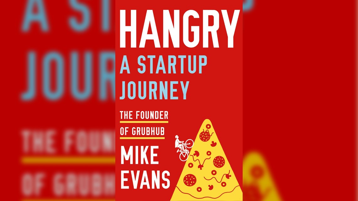 Mike Evans, founder of GrubHub, shares his startup journey - New Day NW ...