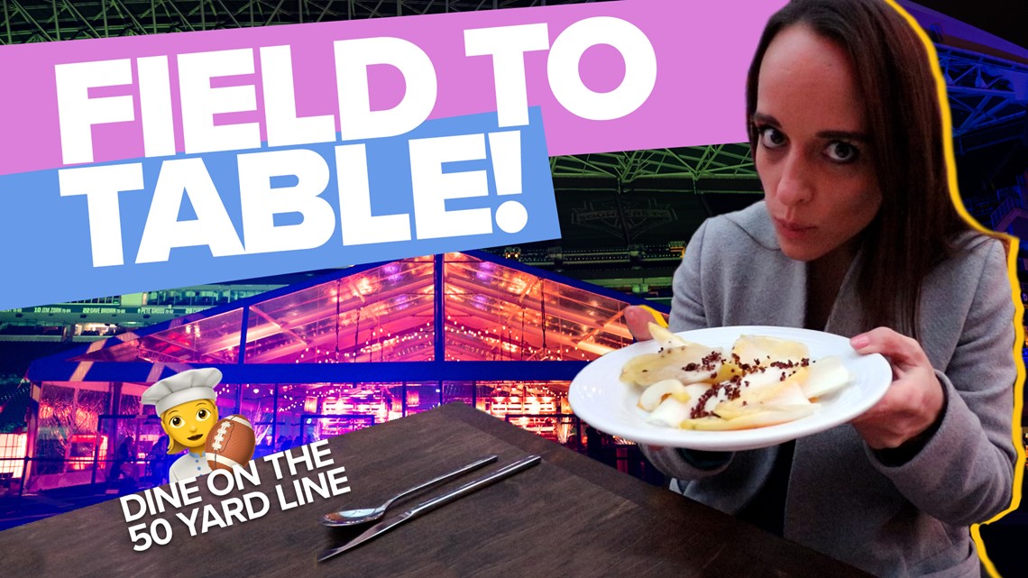 Field to Table- Dine on 50 yard line! | Local Lens Seattle | king5.com
