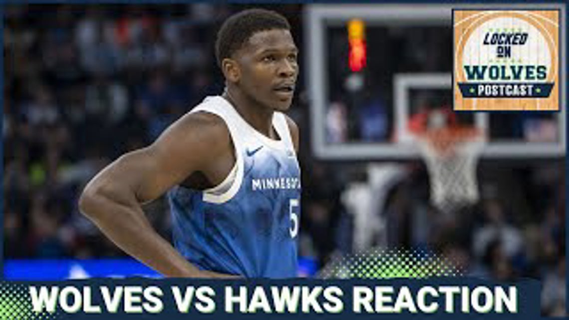 WOLVES POSTCAST: T-Wolves Run Out Of Gas Late vs. Atalanta Hawks, 113-103 | king5.com