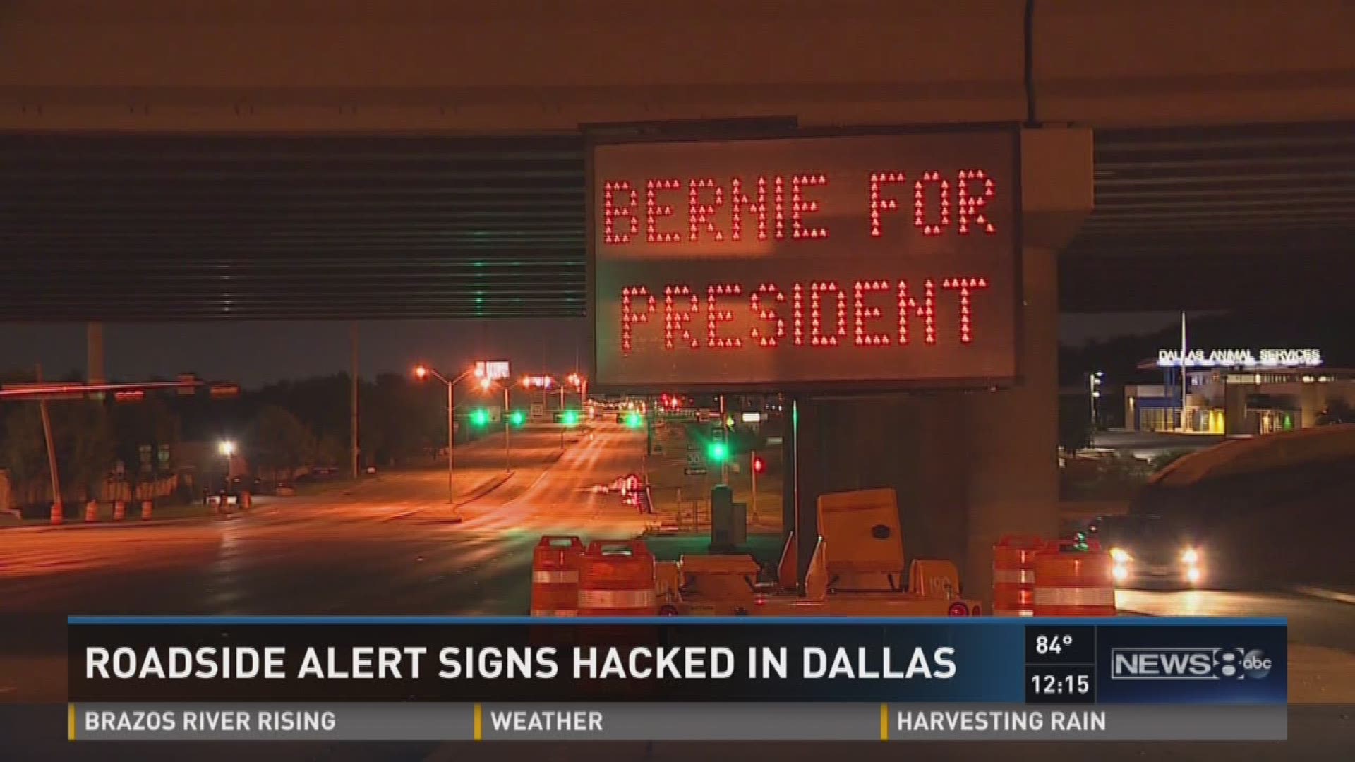 'Bernie for president': Road signs hacked overnight in Dallas | king5.com